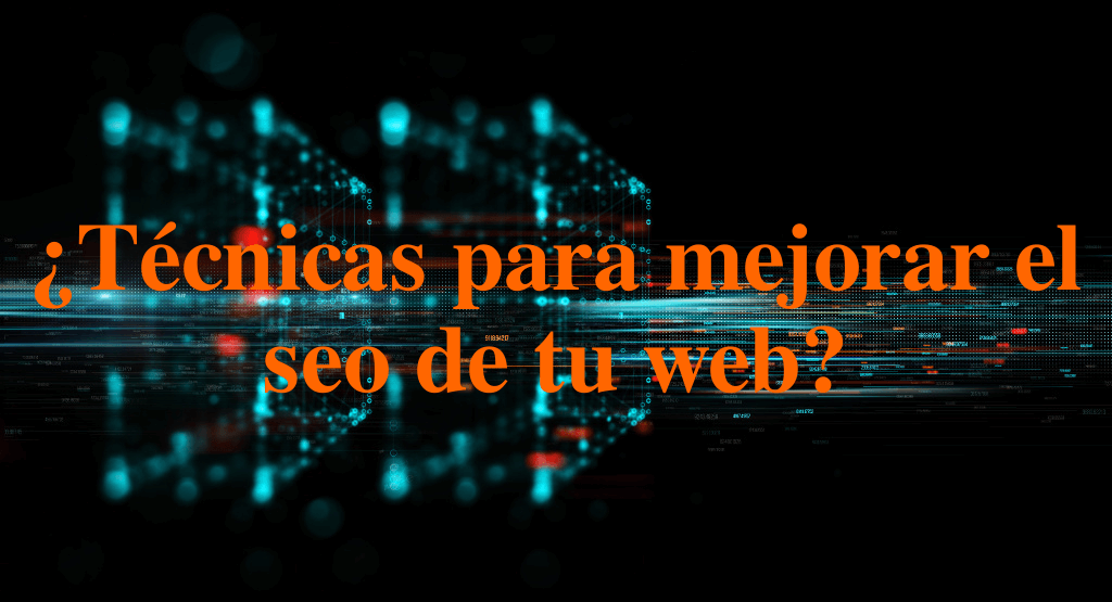 Consejos para mejorar el SEO de tu web